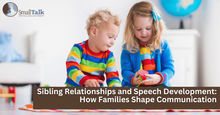 Sibling Relationships and Speech Development: How Families Shape ...
